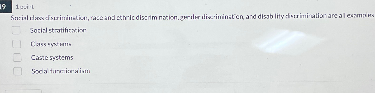 Solved L9 1 ﻿pointSocial class discrimination, race and | Chegg.com