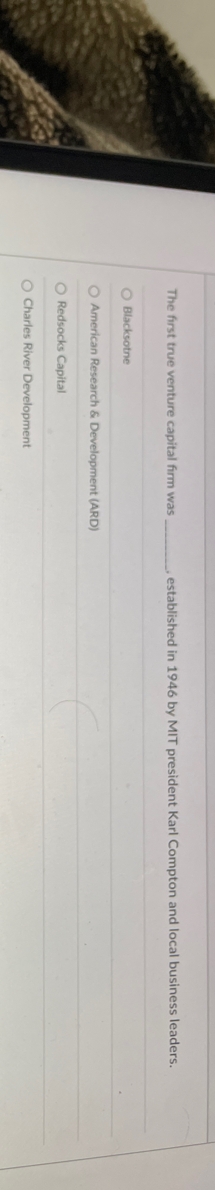 Solved The first true venture capital firm was | Chegg.com