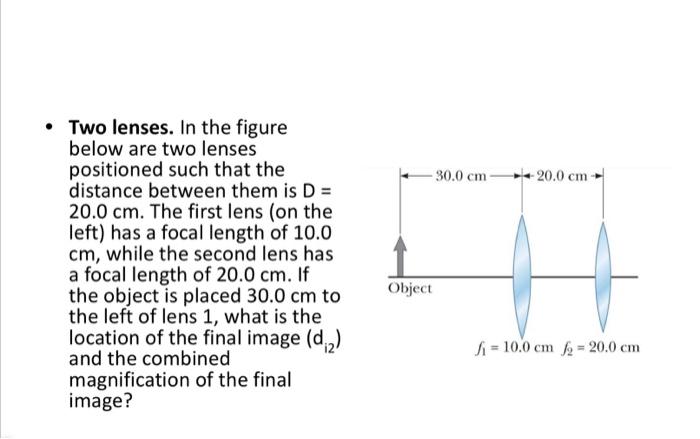 - Two lenses. In the figure below are two lenses | Chegg.com