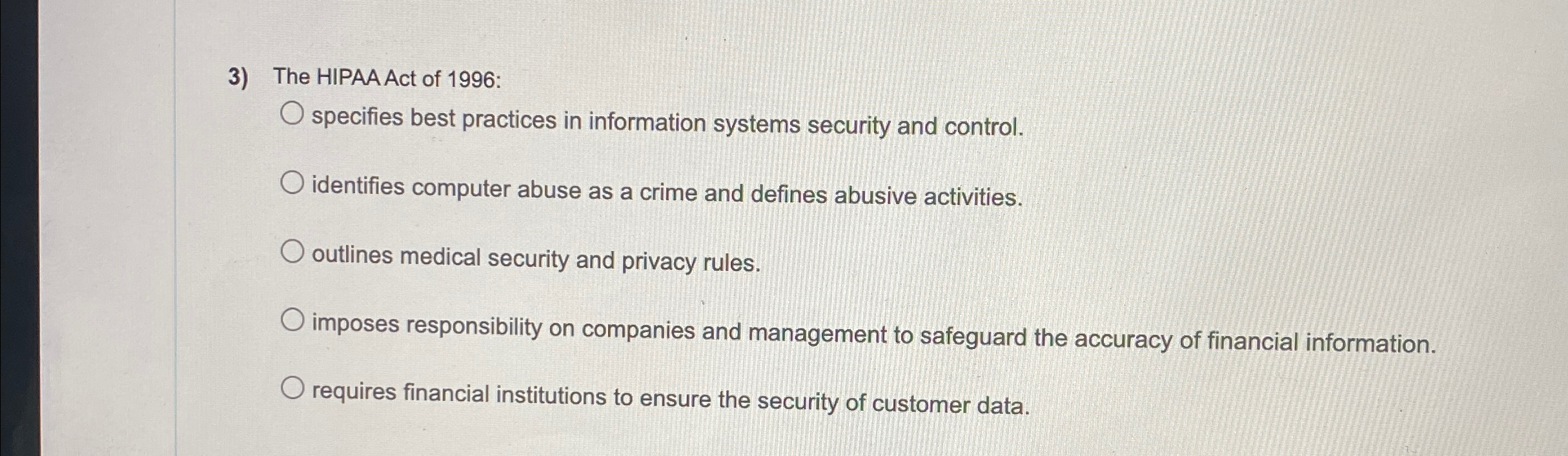 Solved The HIPAAAct of 1996:specifies best practices in | Chegg.com