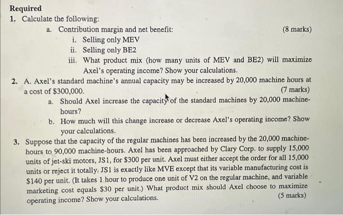 Solved Axel Motors produces two types of motors, one for | Chegg.com