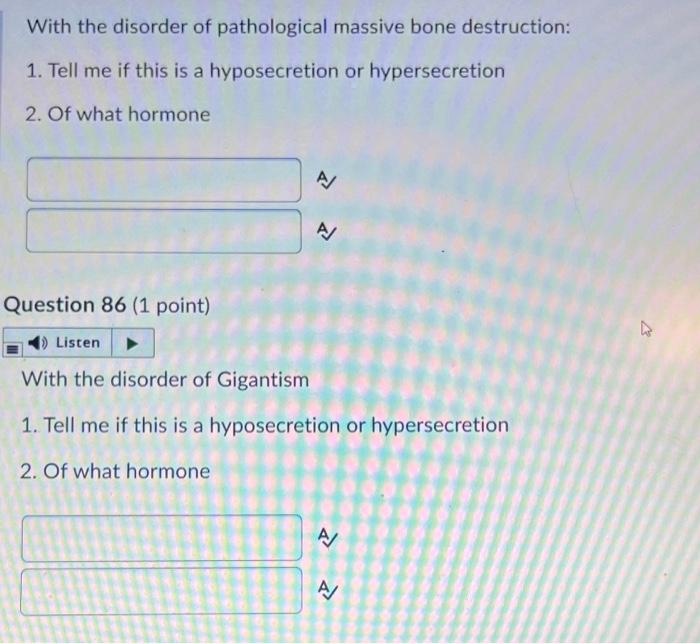 Solved With the disorder of pathological massive bone | Chegg.com
