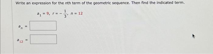 Solved Write an expression for the nth term of the geometric | Chegg.com