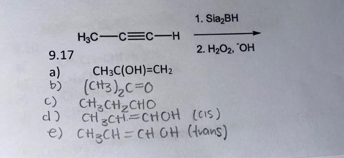 Solved NaNH2 9.12 H3C-CEC-CHE a) CH3CH=CHCH3 (cis) b) | Chegg.com
