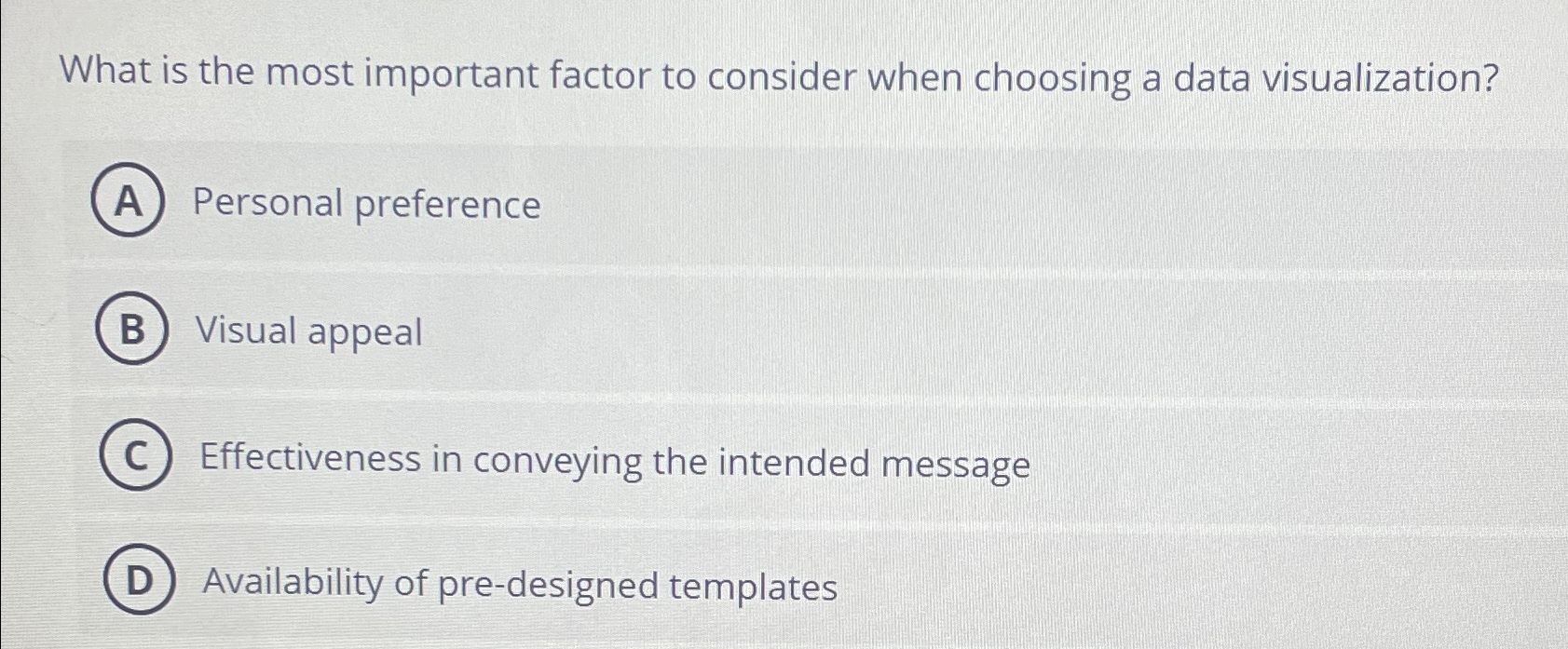 Solved What is the most important factor to consider when | Chegg.com