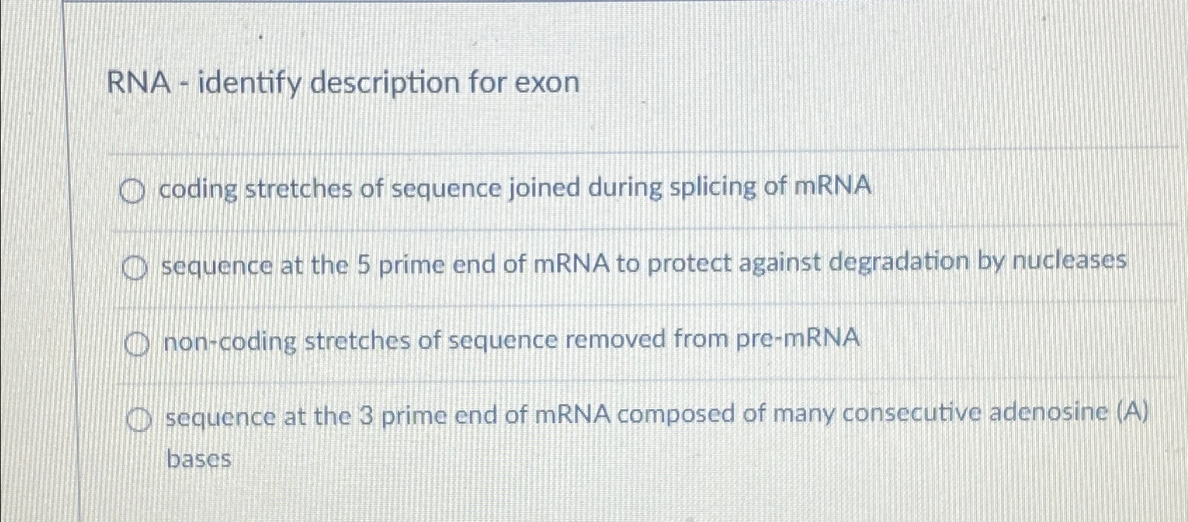 Solved Rna ﻿identify Description For Exoncoding Stretches