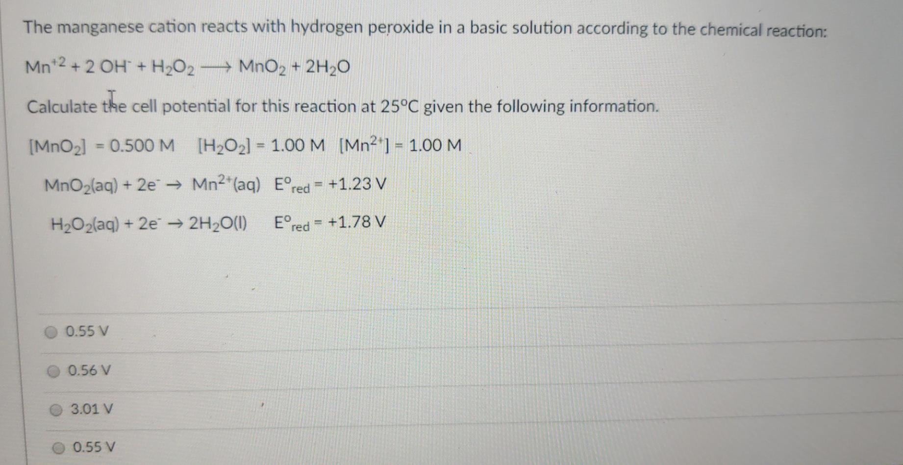 Solved The manganese cation reacts with hydrogen peroxide in | Chegg.com