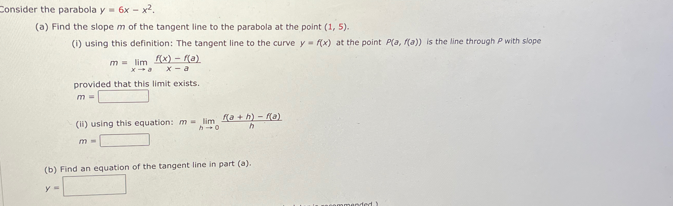 Solved Consider the parabola y=6x-x2.(a) ﻿Find the slope m | Chegg.com