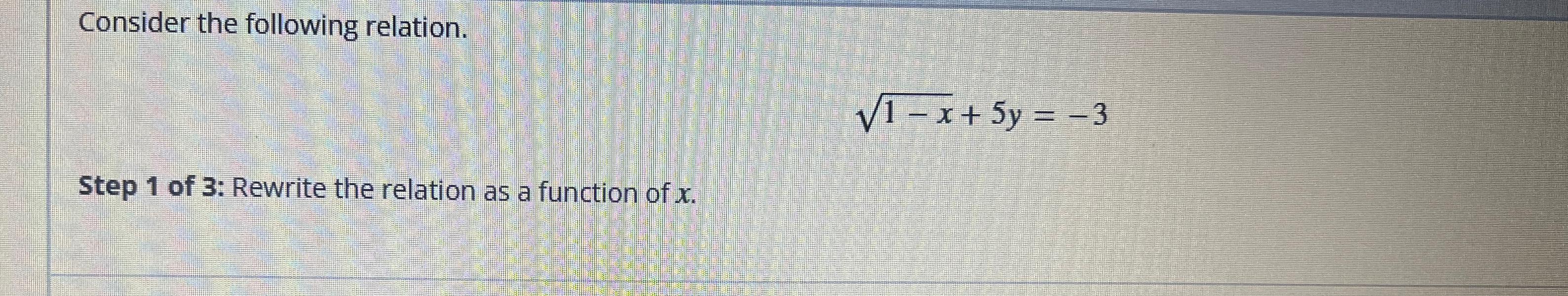 Solved Consider The Following Relation 1 X2 5y 3step 1 ﻿of