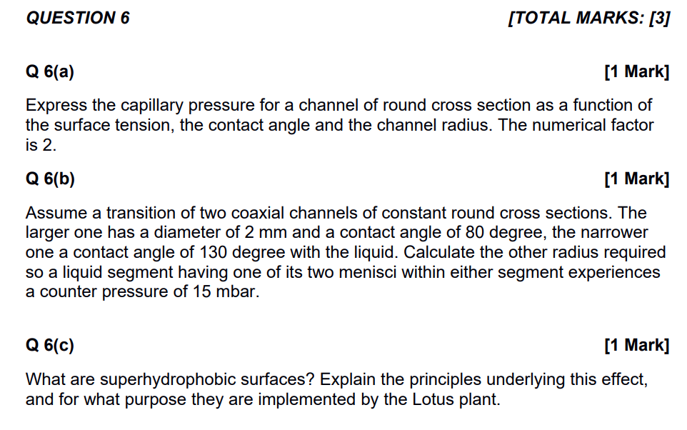 Solved QUESTION 6Q 6(a)[1 ﻿Mark]Express the capillary | Chegg.com