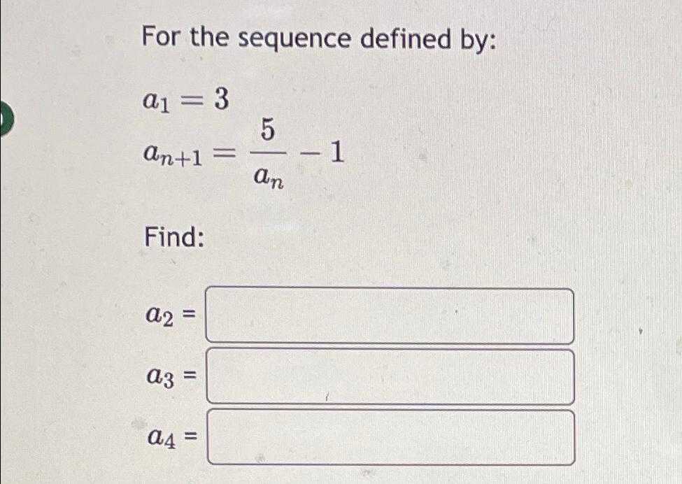 Solved For the sequence defined | Chegg.com