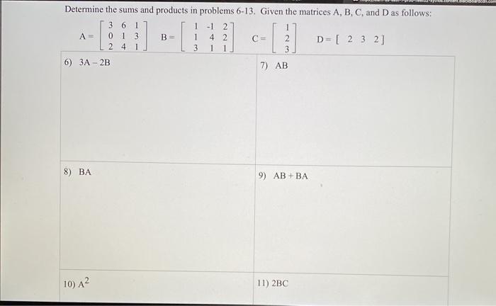 Solved Determine the sums and products in problems 6-13. | Chegg.com