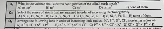 Solved Q1 What is the valence shell electron configuration | Chegg.com