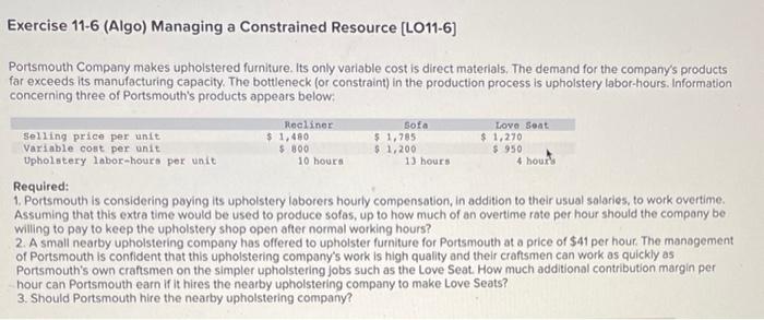 Solved Exercise 11-6 (Algo) Managing a Constrained Resource | Chegg.com