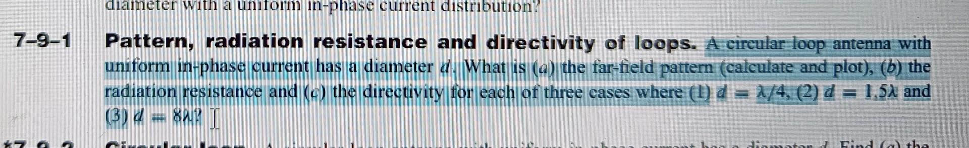Solved Pattern, radiation resistance and directivity of | Chegg.com