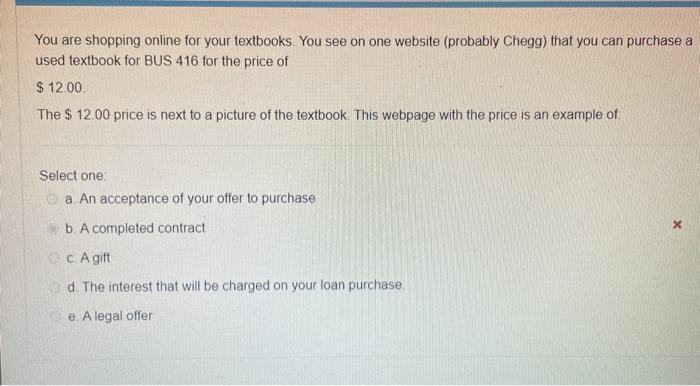 Solved A wage assignment is: Select one: a. an example of | Chegg.com