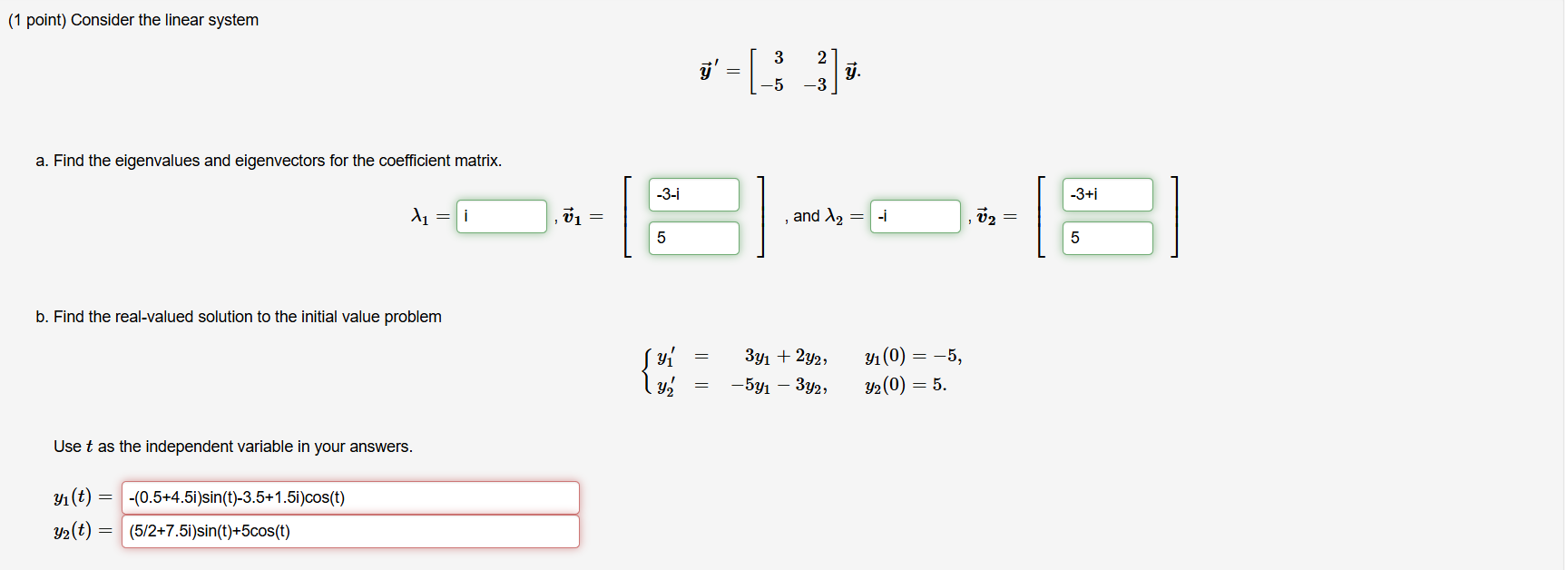 Solved (1 ﻿point) ﻿Consider the linear | Chegg.com
