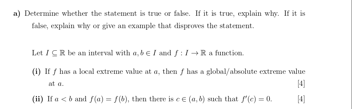 Solved a) ﻿Determine whether the statement is true or false. | Chegg.com