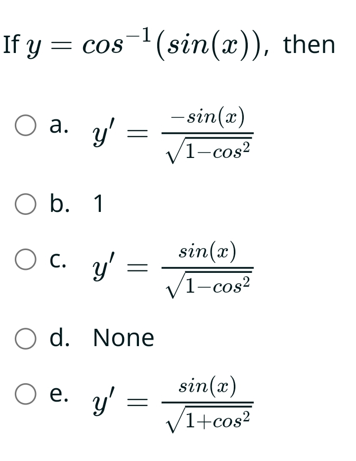 Solved If y=cos-1(sin(x)), | Chegg.com