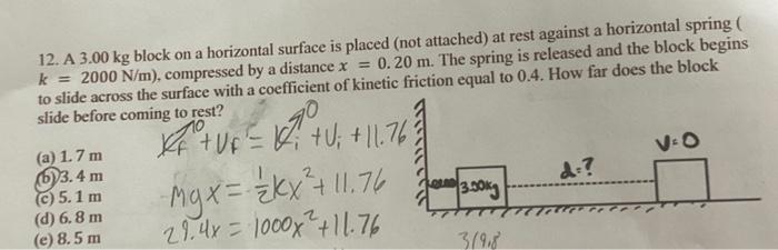 Solved 12. A 3.00 kg block on a horizontal surface is placed | Chegg.com