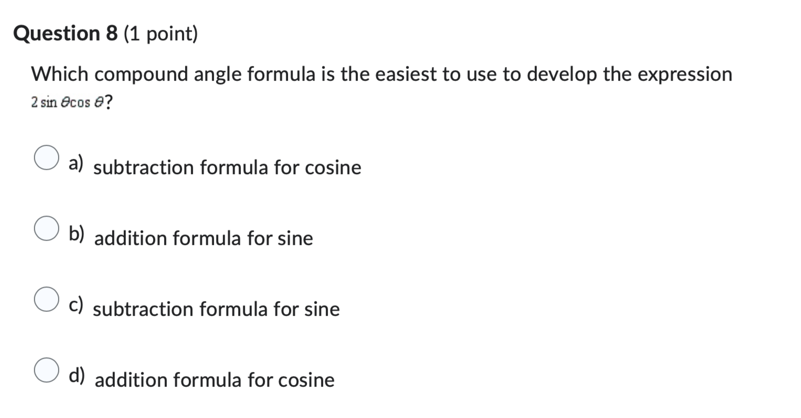 Solved Question 8 (1 ﻿point)Which compound angle formula is | Chegg.com