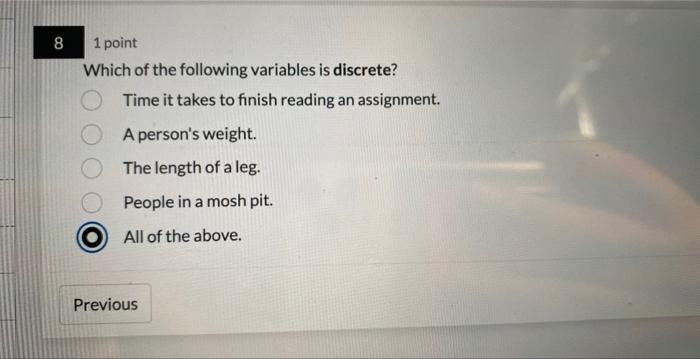 Solved Which of the following variables is discrete? Time it | Chegg.com