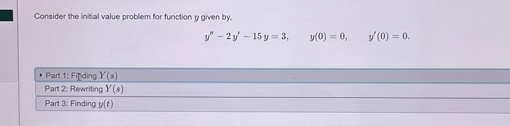 Solved Consider the initial value problem for function y | Chegg.com