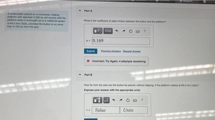 Solved A small button placed on a horizontal, rotating | Chegg.com