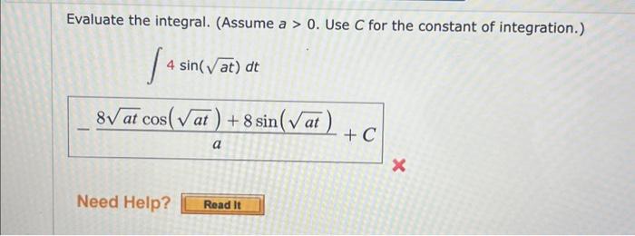 Solved Evaluate the integral. (Assume a>0. Use C for the | Chegg.com