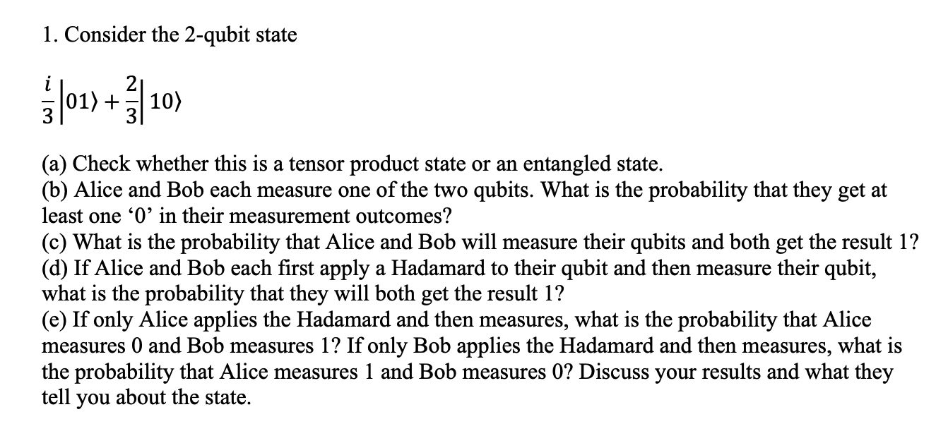 Solved 1. ﻿Consider the 2-qubit state | Chegg.com