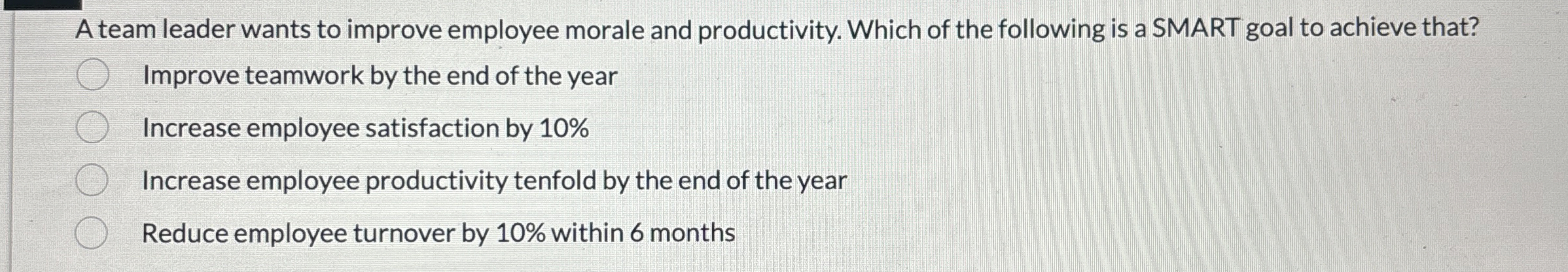 Solved A team leader wants to improve employee morale and | Chegg.com
