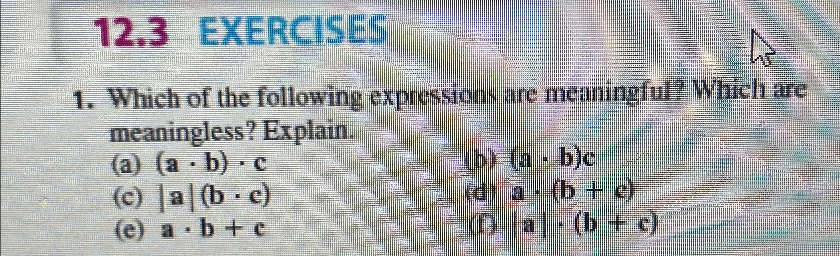 Solved 12.3 ﻿EXERCISESWhich of the following expressions are | Chegg.com