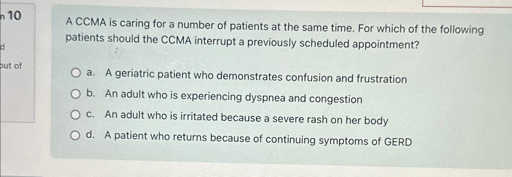 Solved A CCMA is caring for a number of patients at the same | Chegg.com