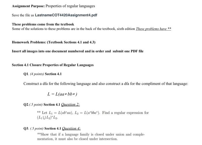 Solved Assignment Purpose: Properties of regular languages | Chegg.com