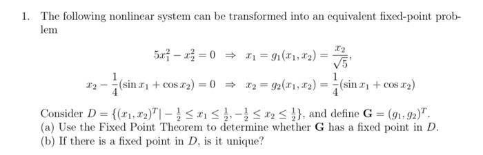 Solved 1. The following nonlinear system can be transformed | Chegg.com