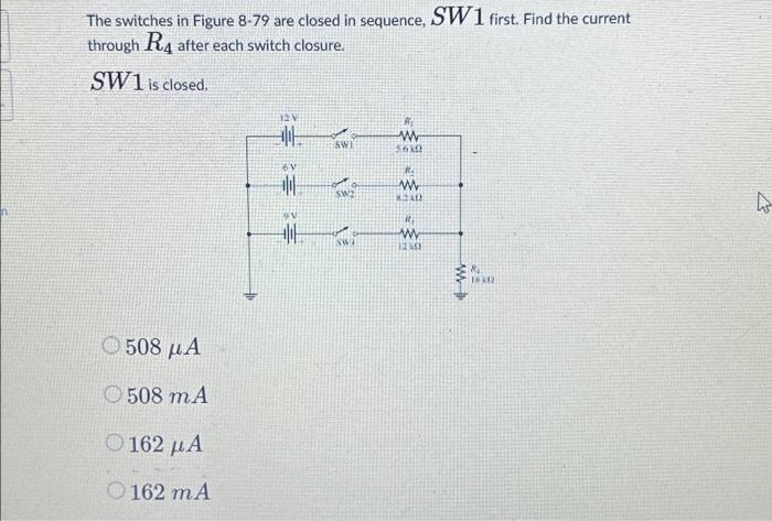 Solved The switches in Figure 8-79 are closed in sequence, | Chegg.com