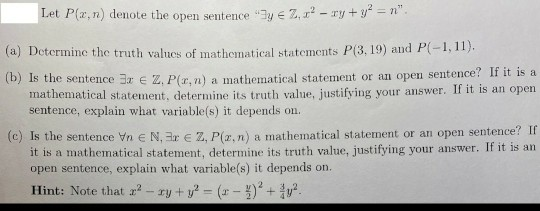 Solved Let P(x,n) denote the open sentence "y €2,1? - cry + | Chegg.com