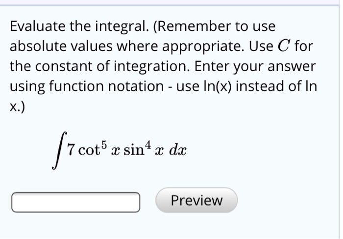 Solved Evaluate the integral. (Remember to use absolute | Chegg.com