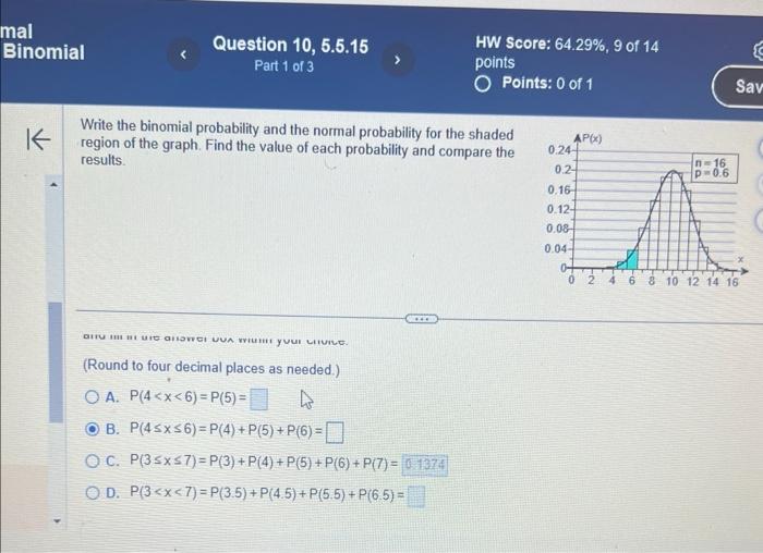Solved Write the binomial probability and the normal | Chegg.com