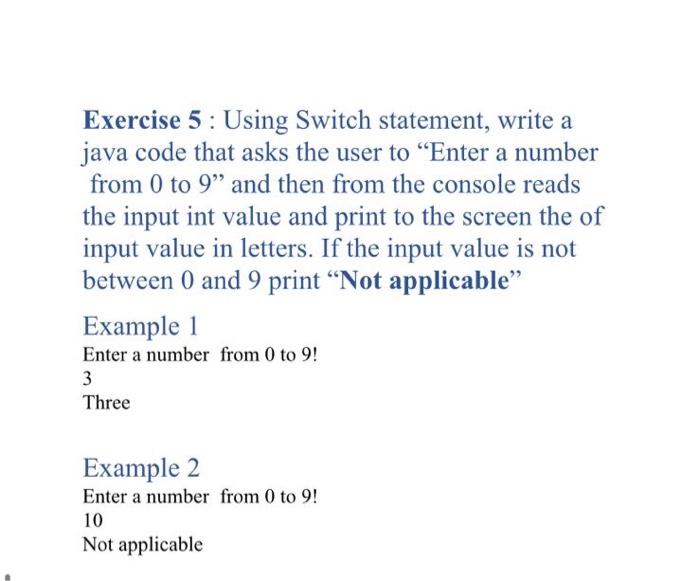 Solved Exercise 5 : Using Switch statement, write a java | Chegg.com