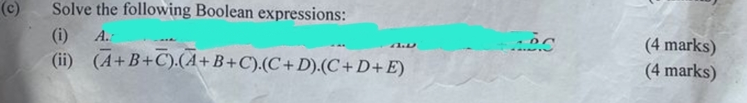 Solved (c) ﻿Solve the following Boolean | Chegg.com