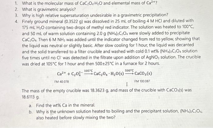 Solved 1. What is the molecular mass of CaC2O4⋅H2O and | Chegg.com