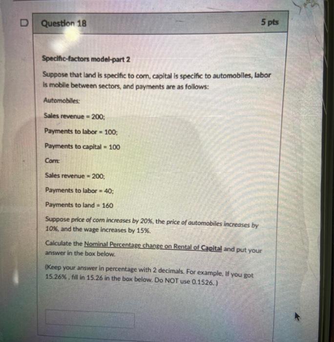 Solved D Question 17 6 pts Speclic-factors model part 1 | Chegg.com