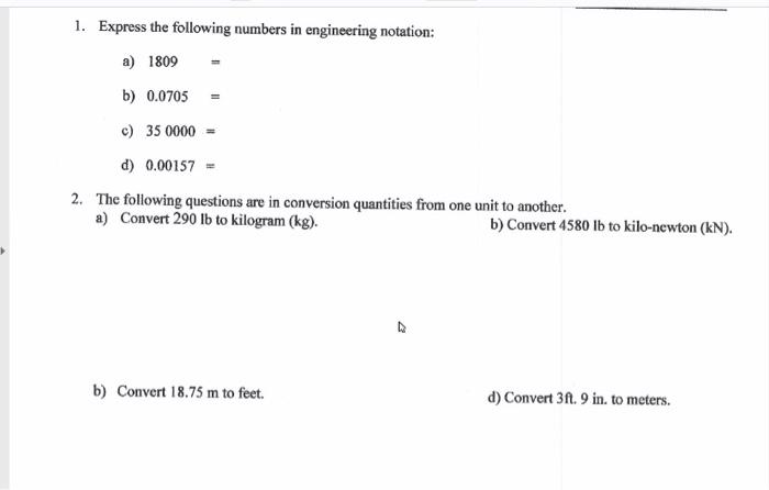 Solved 1. Express the following numbers in engineering | Chegg.com