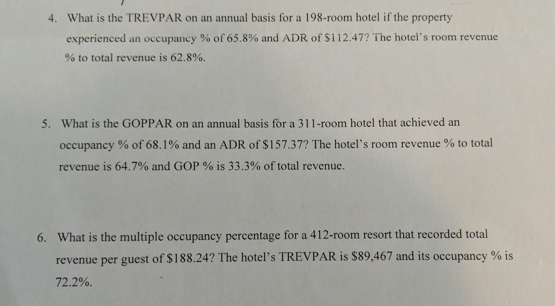 Solved 4. What is the TREVPAR on an annual basis for a | Chegg.com