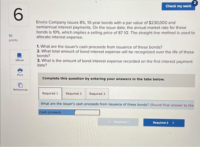 Solved Enviro Company issues 8%,10-year bonds with a par | Chegg.com