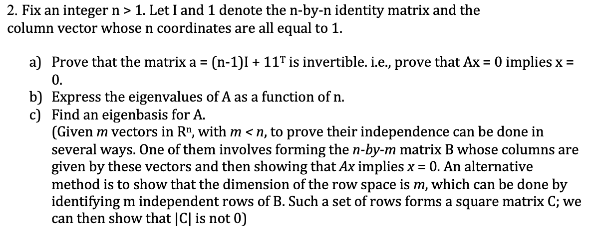 Fix an integer n>1.a) ﻿Prove that the matrix | Chegg.com