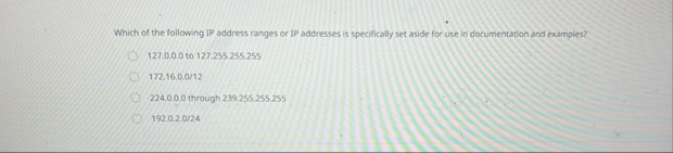 Solved Which of the following IP address ranges or IP | Chegg.com