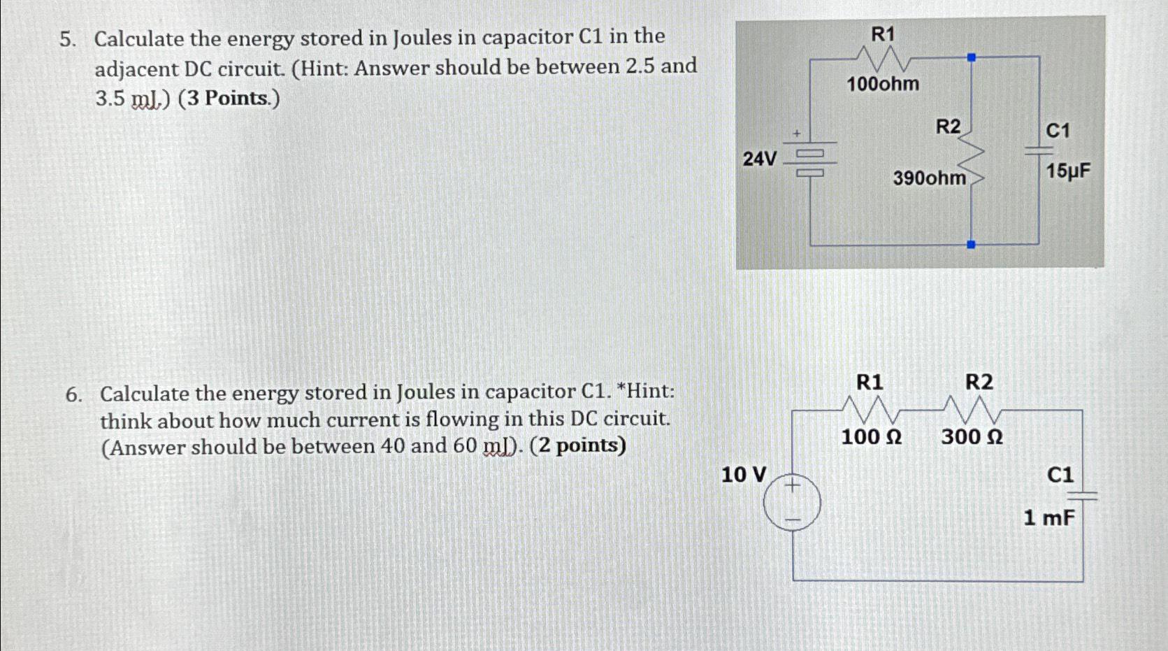 Solved Calculate the energy stored in Joules in capacitor C1 | Chegg.com