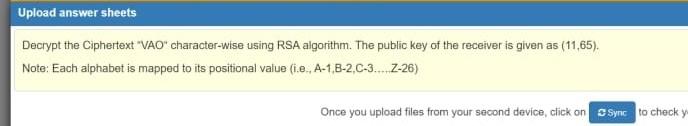 Solved Upload answer sheets Decrypt the Ciphertext "VAO" | Chegg.com